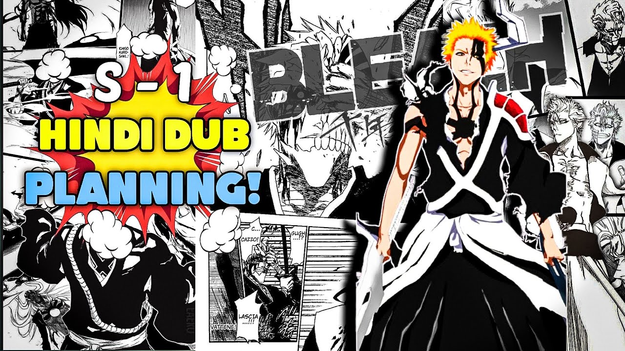 BLEACH S - 1 Hindi DUB Release Date? | Cartoon network New Hindi DUB ...