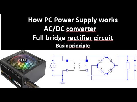 pc power supply AC/DC converter Full bridge rectifier - YouTube