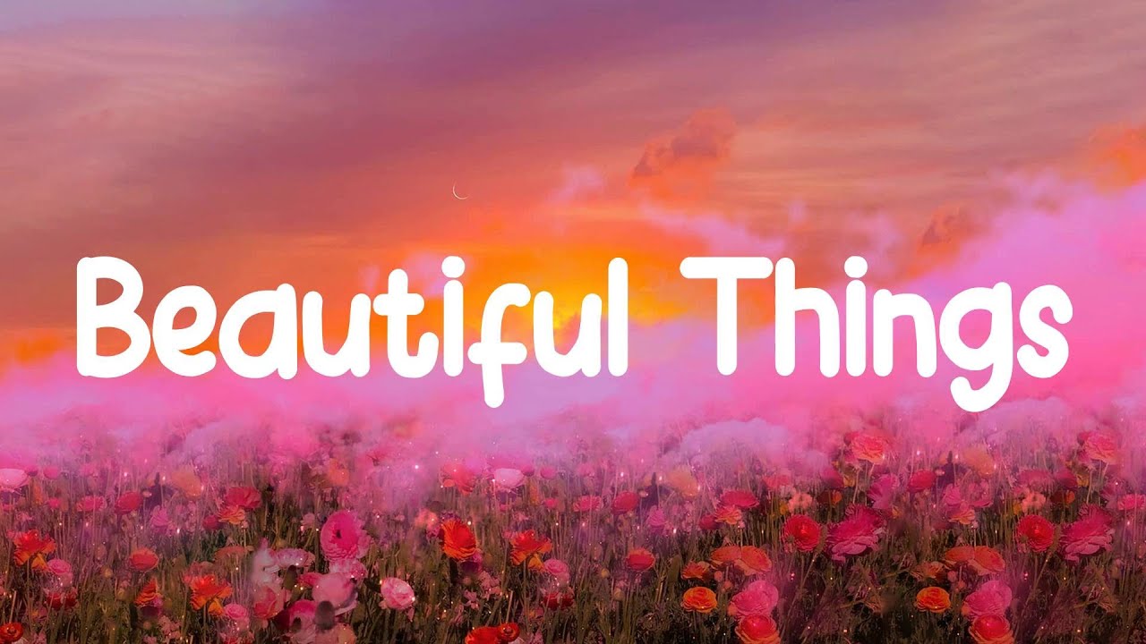 Benson Boone - Beautiful Things (Lyrics) - YouTube