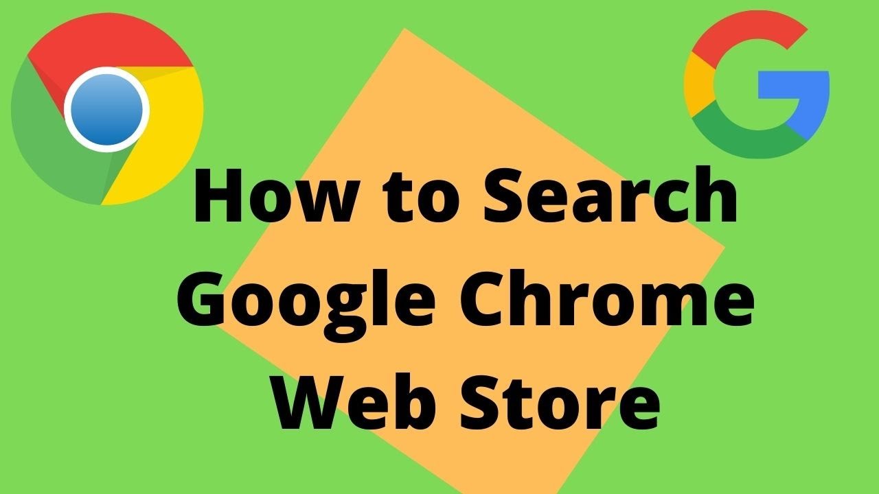 How to Search Google Chrome Web Store - YouTube