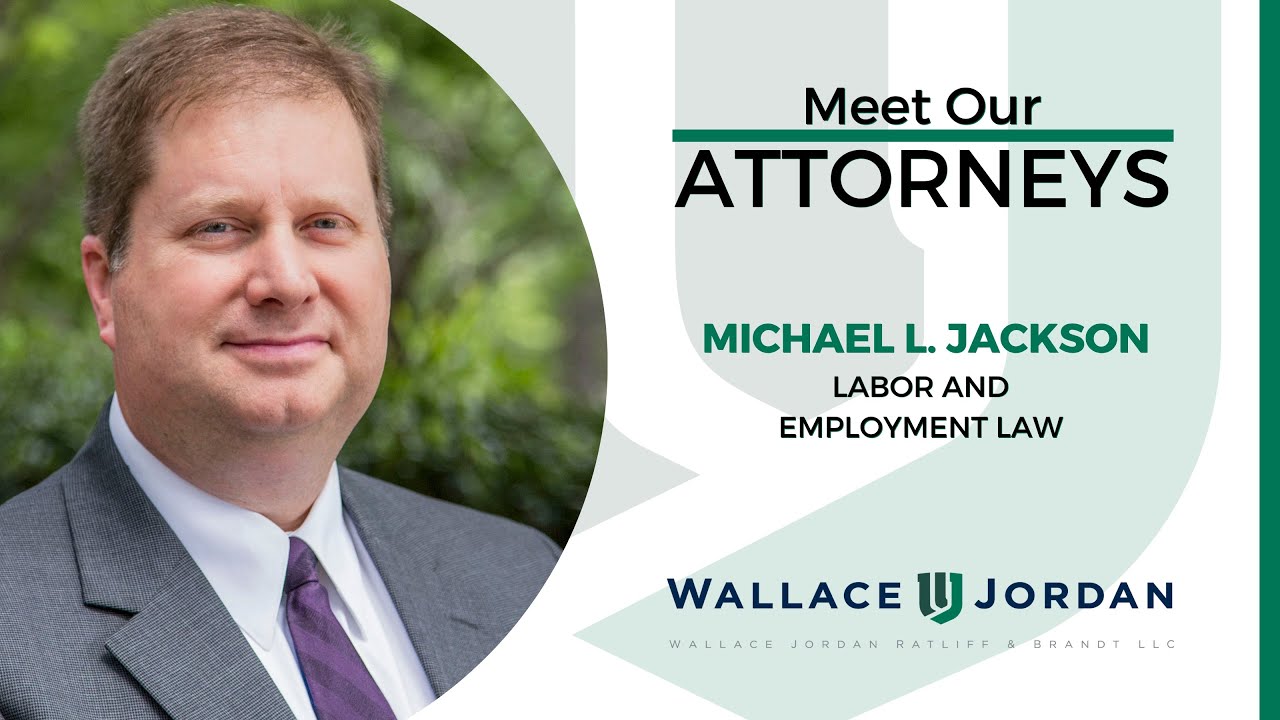 Michael L. Jackson, Esq. (Labor & Employment Law) - YouTube