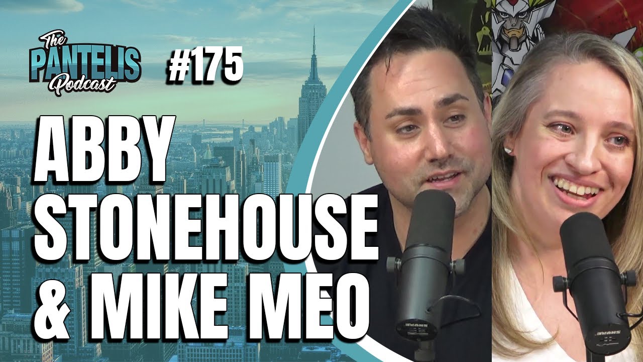 The Pantelis Podcast #175 - Abby Stonehouse & Mike Meo - YouTube