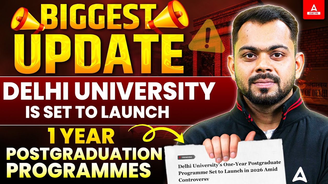 DU PG Latest Update 2025 | 1 Year Post Graduation Program | Complete ...