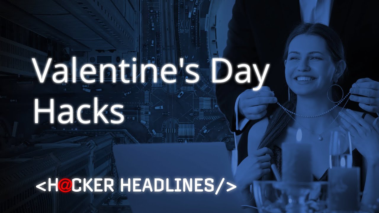 How to protect your data (and your heart) against Valentine’s Day hacks ...