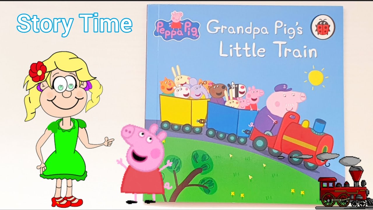 Grandpa Pig's Little Train | Peppa Pig Read Aloud Book | Story time for ...