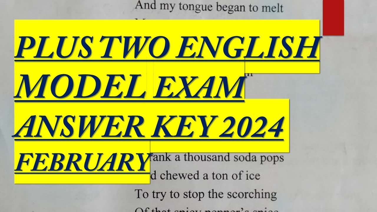 PLUS TWO ENGLISH MODEL EXAM ANSWER KEY FEBRUARY 2024 YouTube plus-two-english-model-exam-answer-key-february-2024-youtube