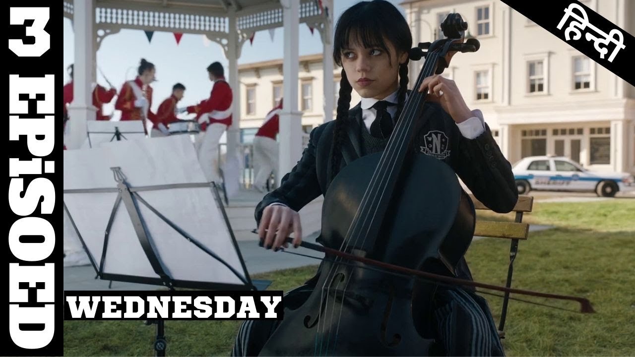 Wednesday Episode 3 Explained in HINDI ( Wednesday Breakdown ) NETFLIX ...