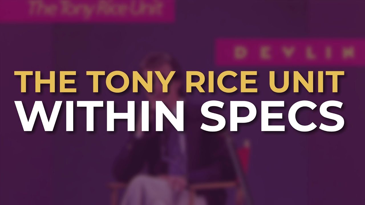 The Tony Rice Unit - Within Specs (Official Audio) - YouTube