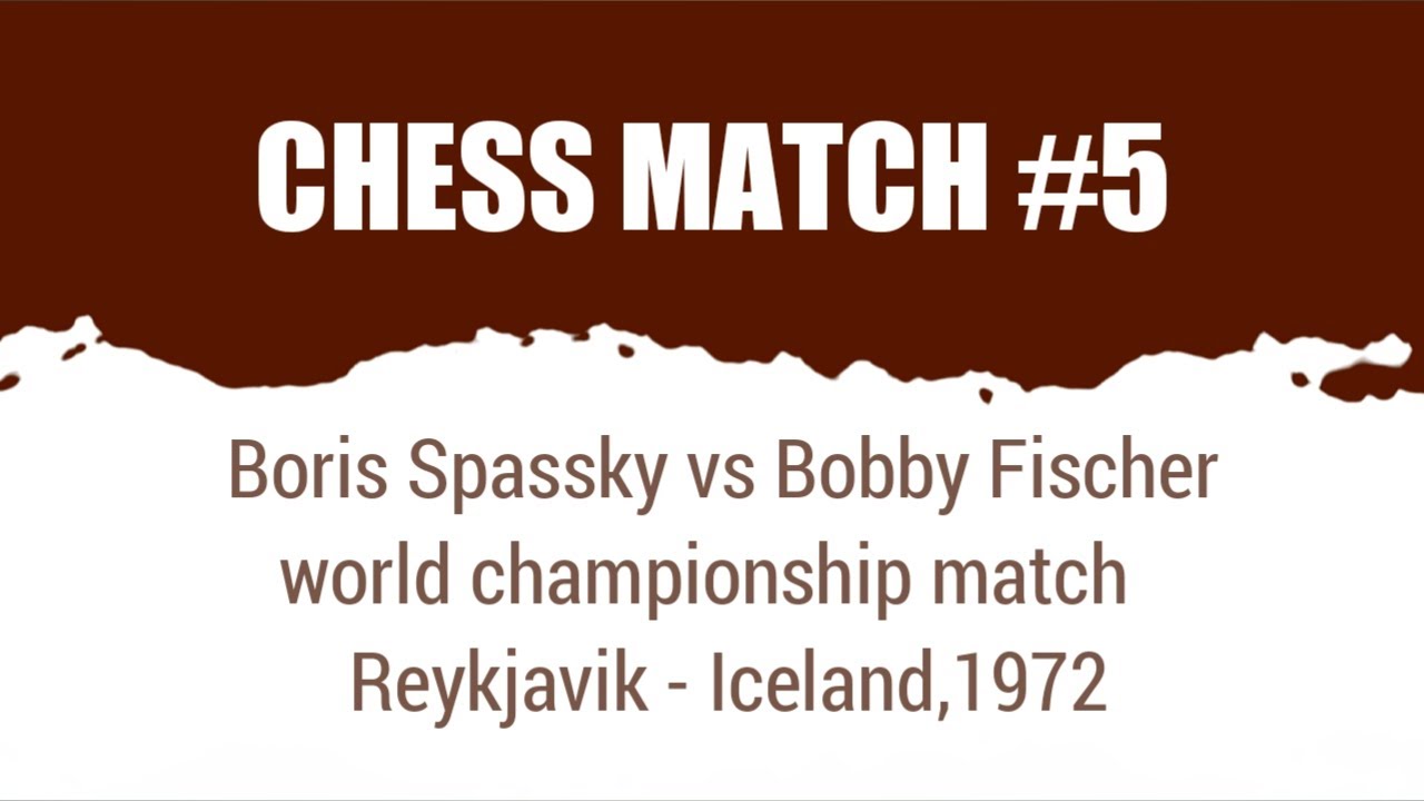 Boris Spassky vs Bobby Fischer • World Championship Match, Reykjavik ...
