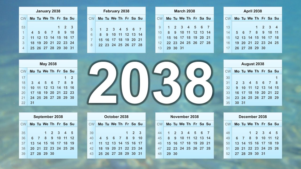 Calendar 2038 - YouTube