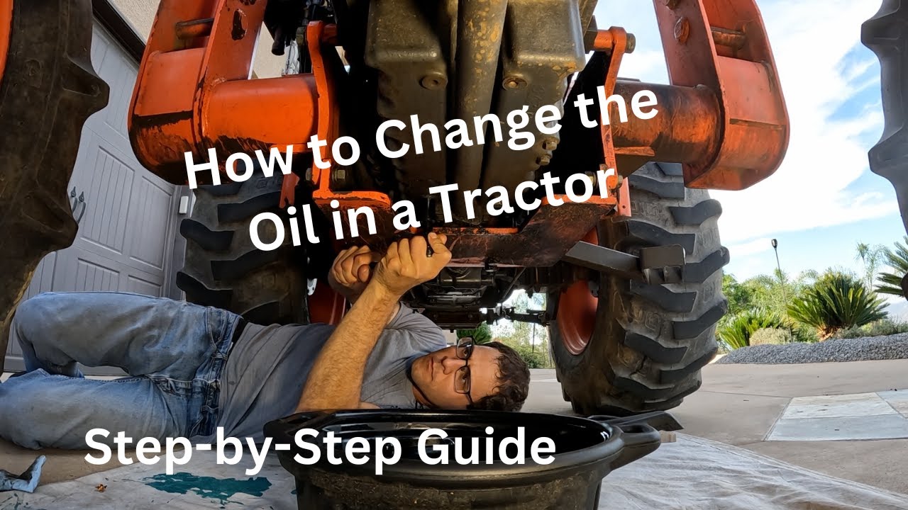 How to Change the Engine Oil in a Tractor - YouTube