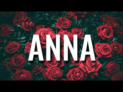 AD GÜNÜN MÜBARƏK, ANNA! - ANNA Adına Özəl Doğum Günü Təbriki