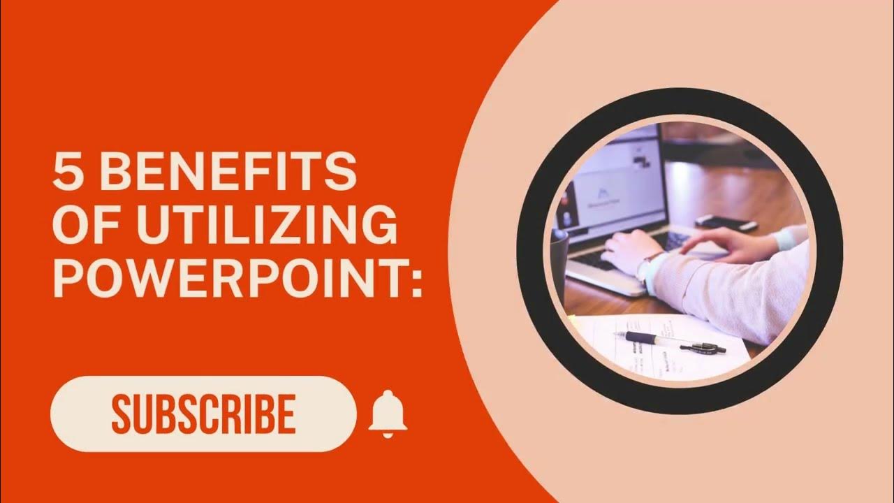 5 Benefits of using PowerPoint - YouTube