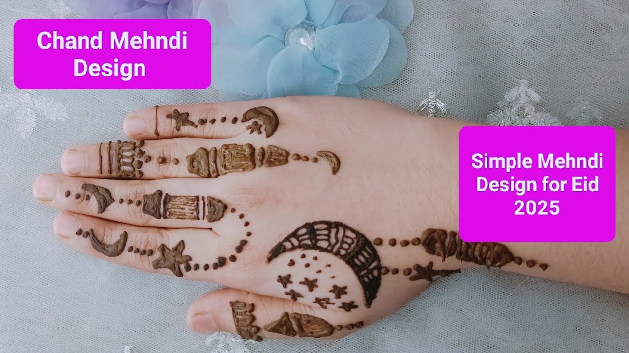 Simple Mehndi Design For Eid 2025 || Chand Mehndi Design || Haniya's ...