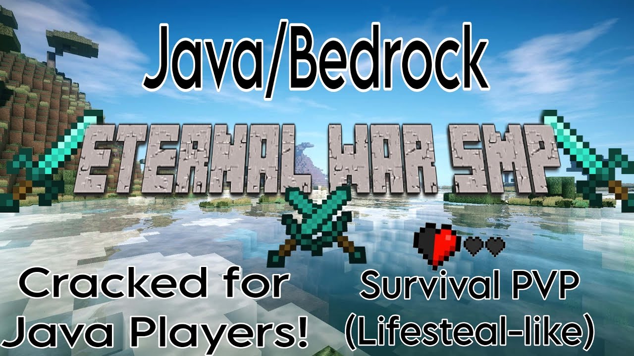 FREE SURVIVAL SMP BEDROCK/JAVA CROSSPLAY (LIKE LIFESTEAL) | Eternal War ...
