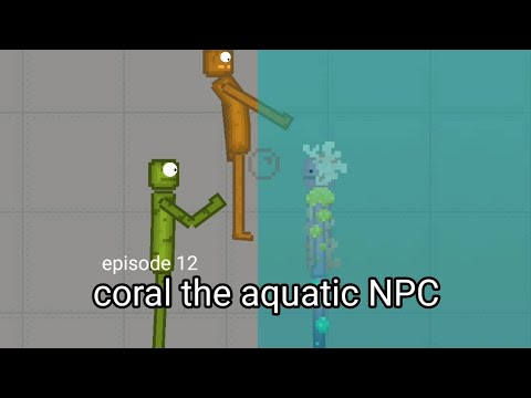 Melon Playground Show Episode 12 Coral The Aquatic Npc Youtube