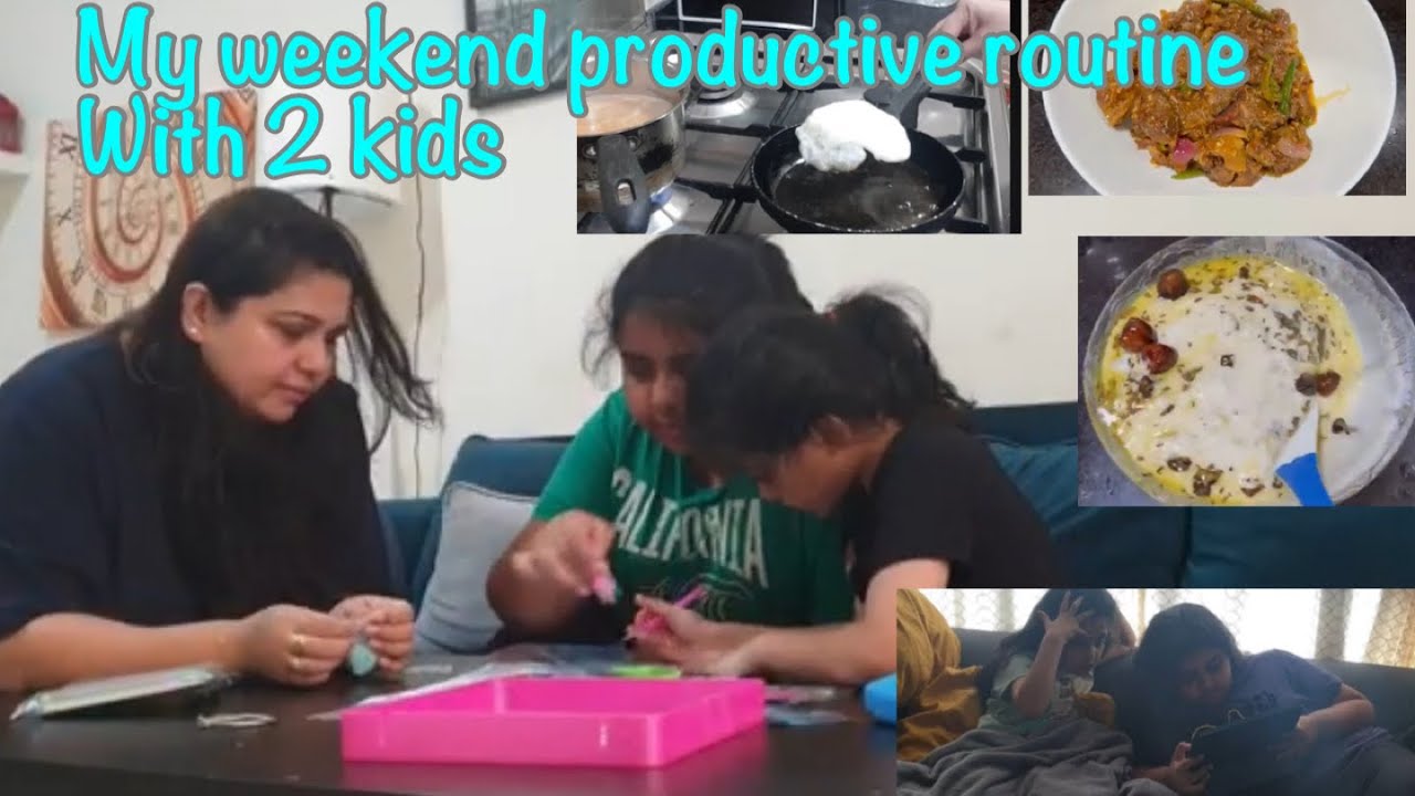 My Productive Weekend Routine🌻 Breakfast and Lunch Ideas For Kids ...