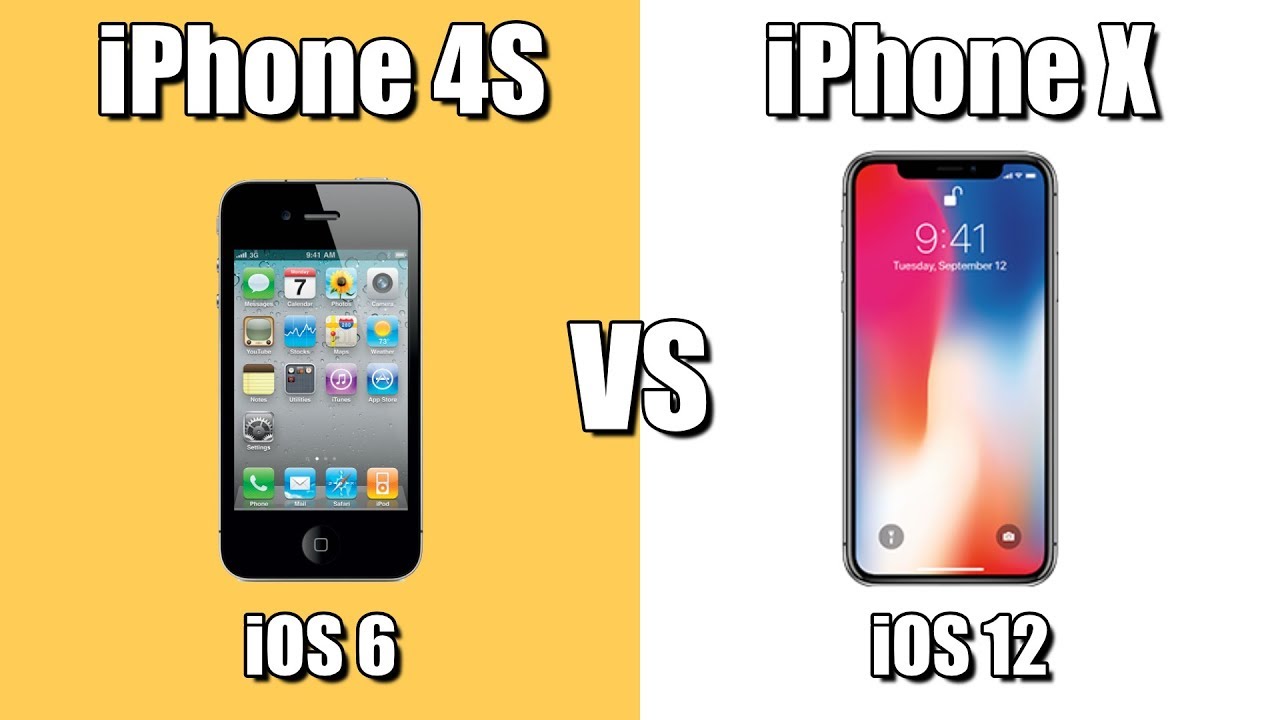 iPhone 4S VS iPhone X — (iOS 6 vs iOS 12) - YouTube