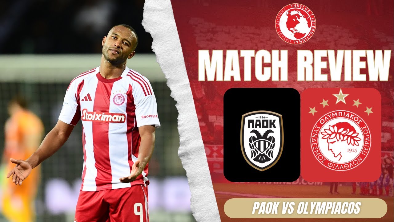 PAOK vs OLYMPIACOS 2-1 | Olympiacos Resurrects The Dead AGAIN | Match ...