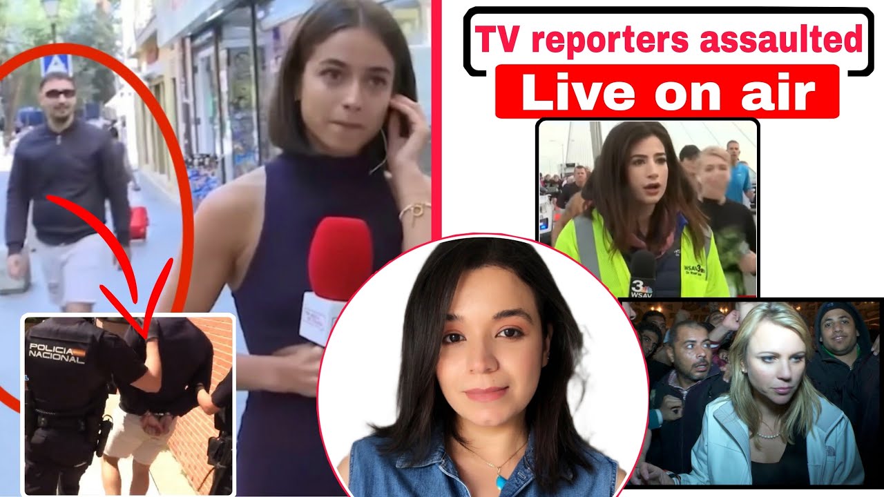 Journalists assaulted and attacked live on air - From Spain to Egypt to ...