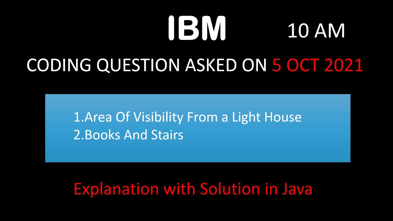 IBM Coding Questions Asked on 5 October | Books and Stairs | Area of ...