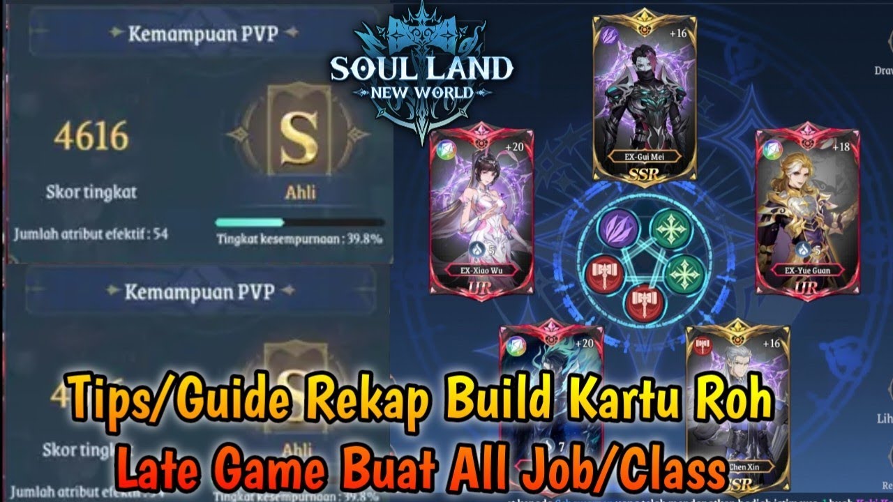 Tips/Guide Rekap Build kartu Roh All Job Class Late Game - Soul Land ...