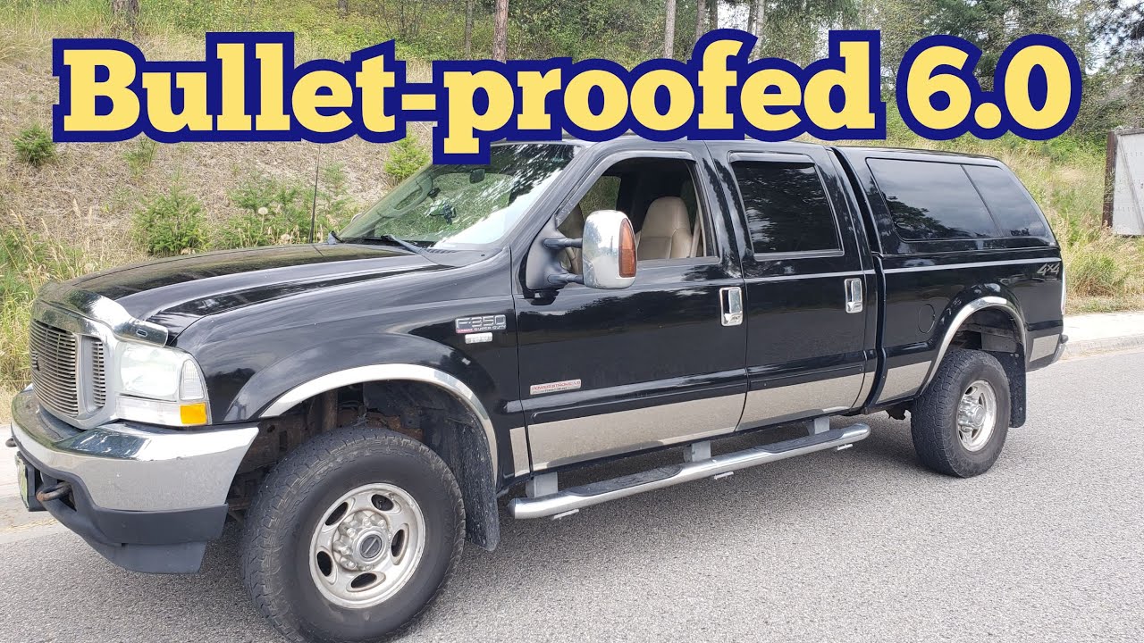 Bullet-Proofed Ford Powerstroke 6.0l | 2003 F350 walk around - YouTube