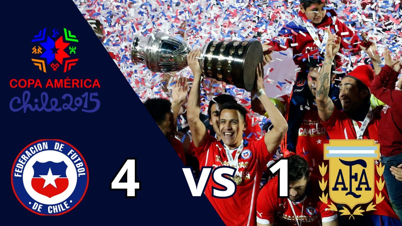 Resumen Chile vs Argentina Copa America 2015 (Chile 4 - 1 Argentina ...