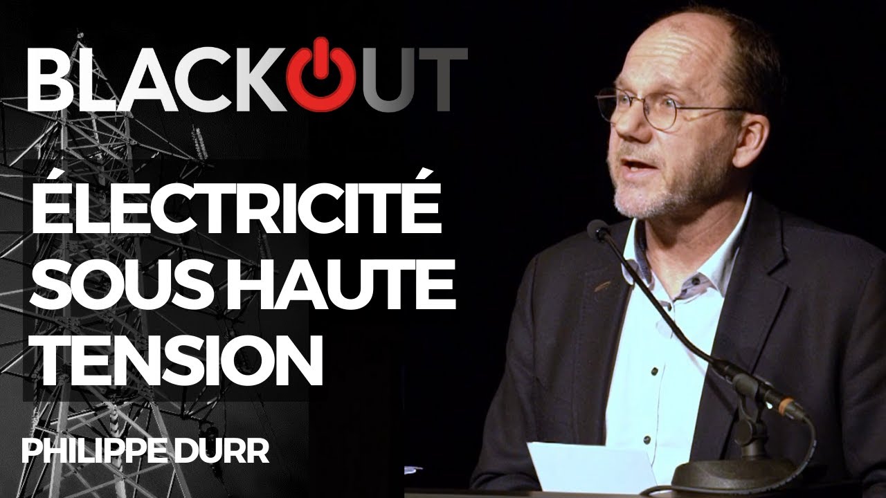 BLACKOUT : L'électricité sous haute tension - Philippe Durr - Romande ...
