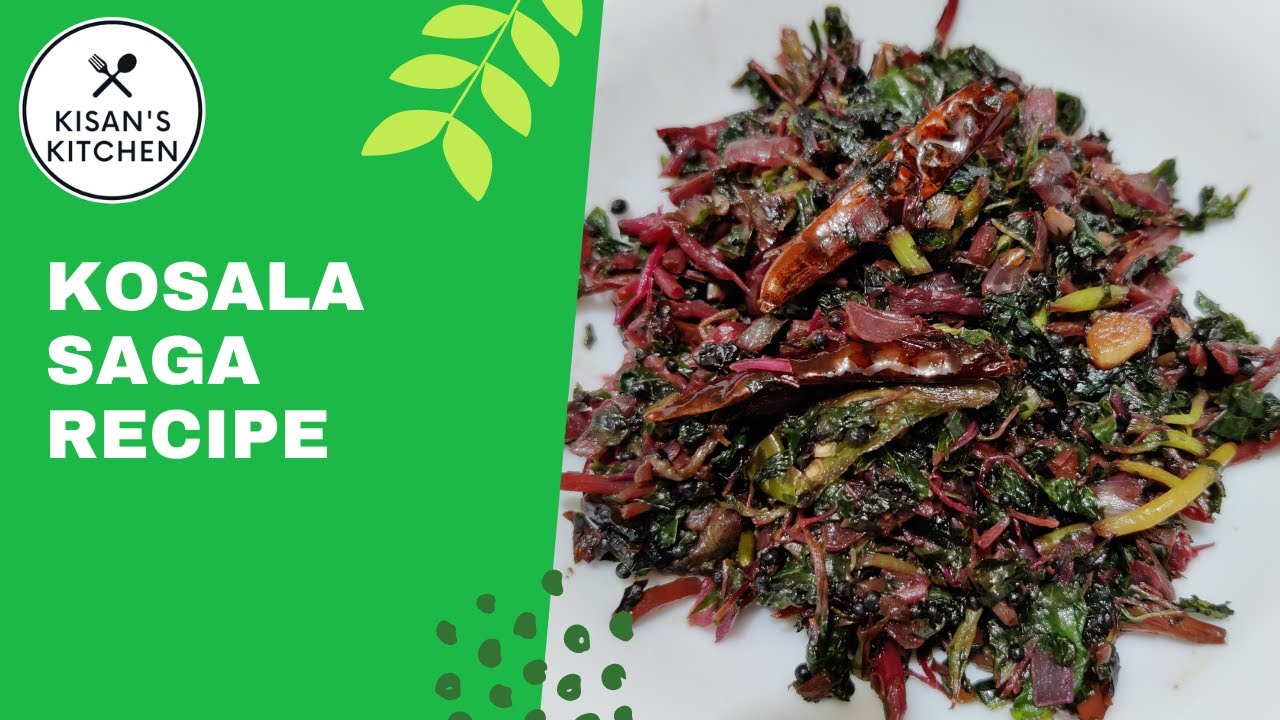 Kosala Saga Recipe | Kosala Saga Bhaja Odia Authentic | Kosala Saga ...