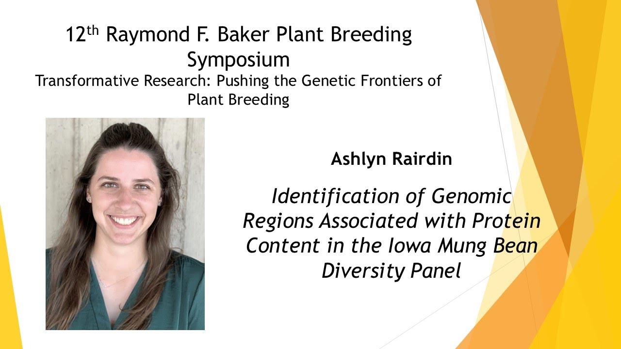 Ashlyn Rairdin - 2025 Raymond F. Baker Plant Breeding Symposium - YouTube
