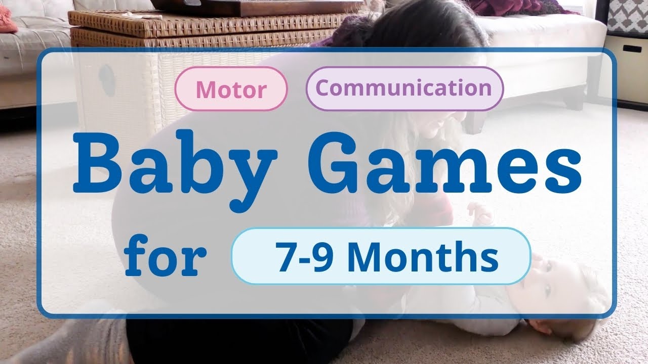 Games for Your 28 Week Old Baby | 7-9 Month Games - YouTube