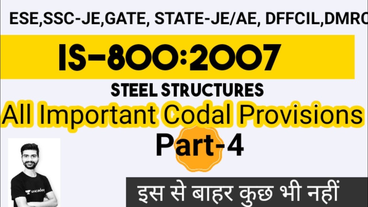 #04 IS 800:2007 summary/design steel structures/civil engineering/ IS ...