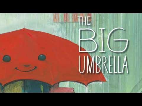 The Big Umbrella READ ALOUD - YouTube