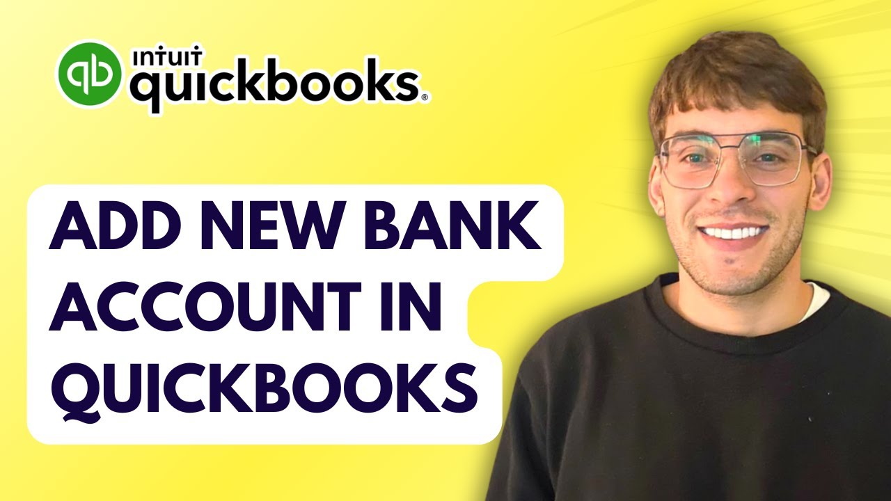How to Add New Bank Account in Quickbooks Online [2026 Full Guide ...