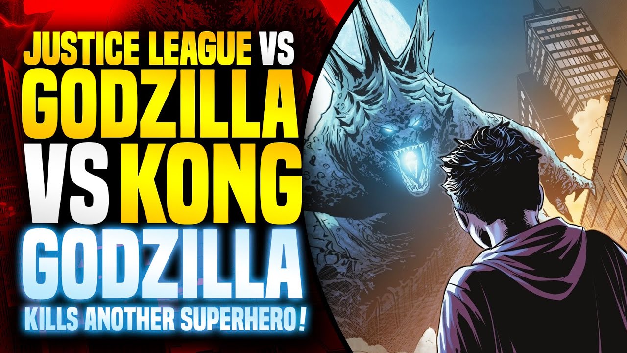 Godzilla Kills Another Superhero! | Justice League vs Godzilla vs Kong ...