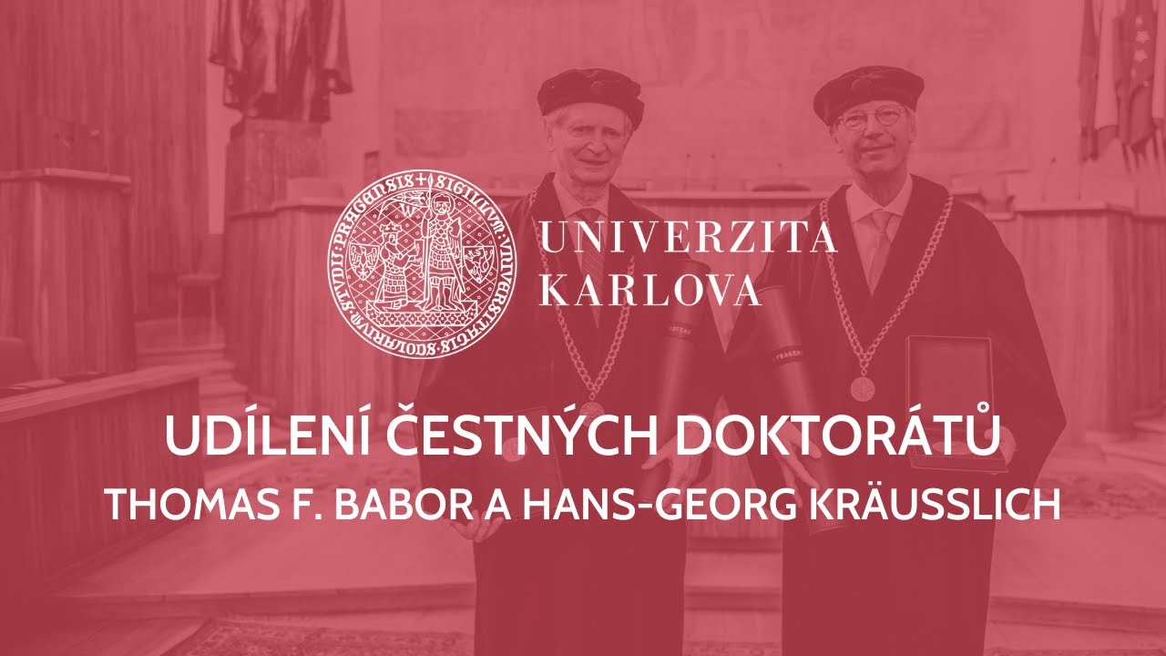 Udílení čestných doktorátů | Thomas F. Babor a Hans-Georg Kräusslich ...
