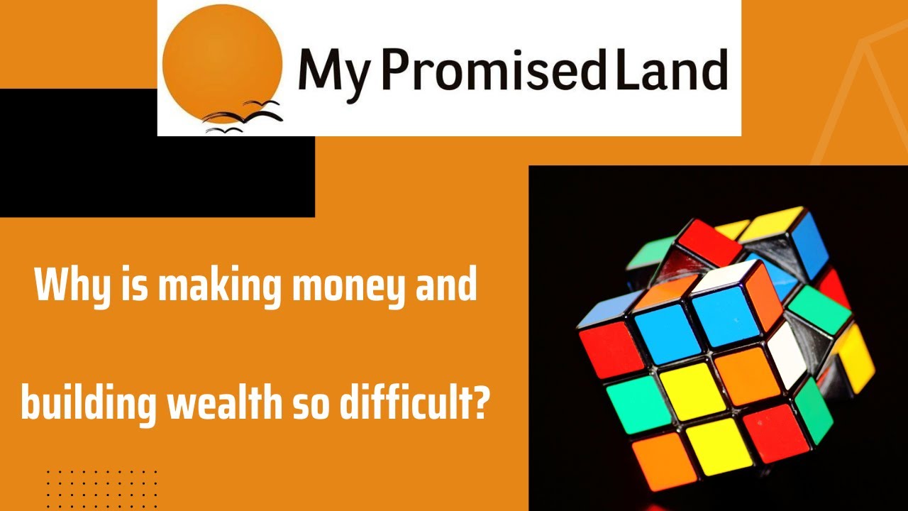 Building generational wealth - why making money is so difficult. - YouTube