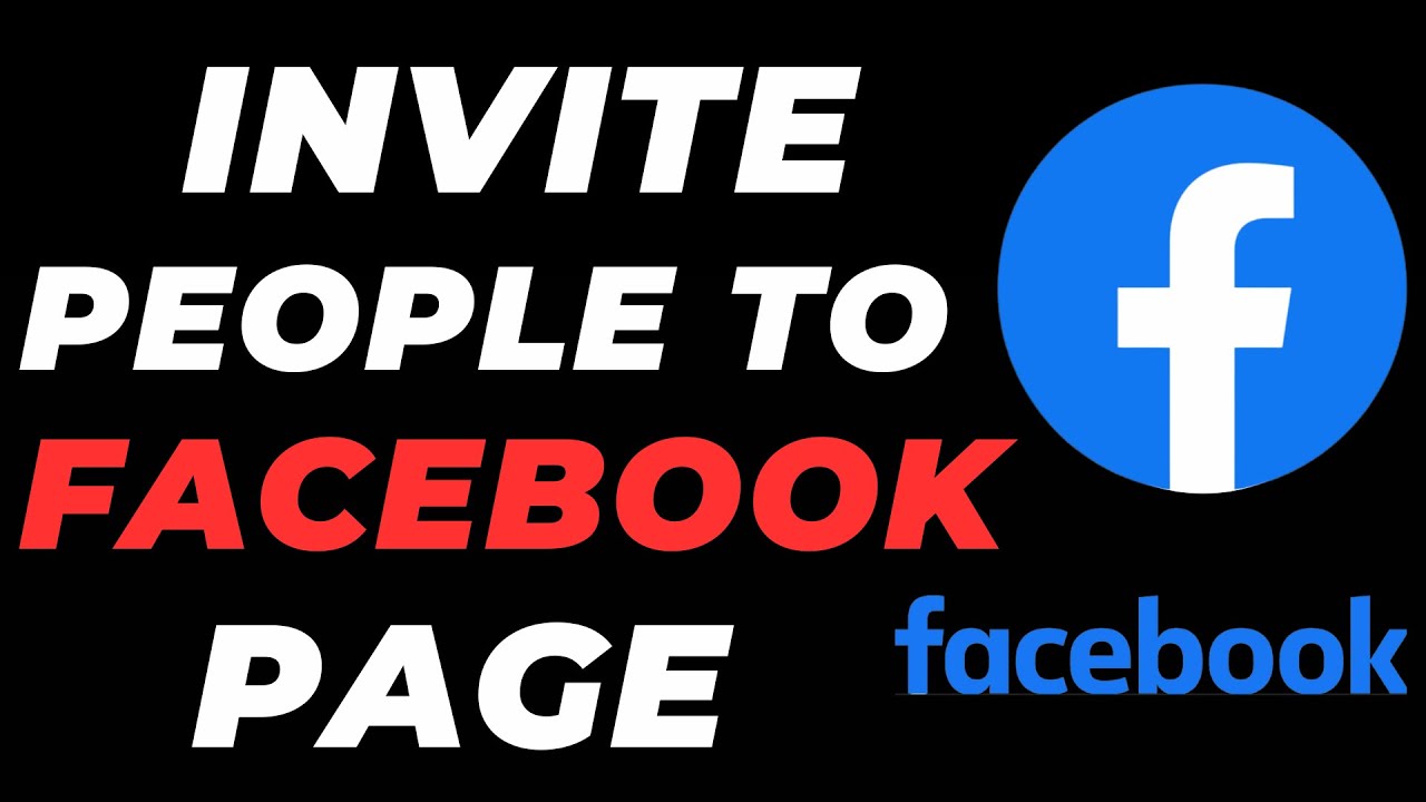 How to invite friends and people in Facebook page | Invite people who ...