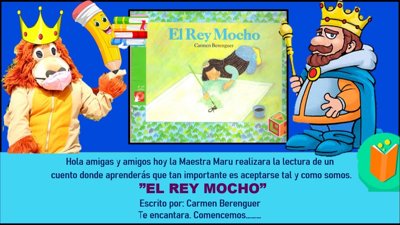 EL REY MOCHO AUTORA CARMEN BERENGUER - YouTube