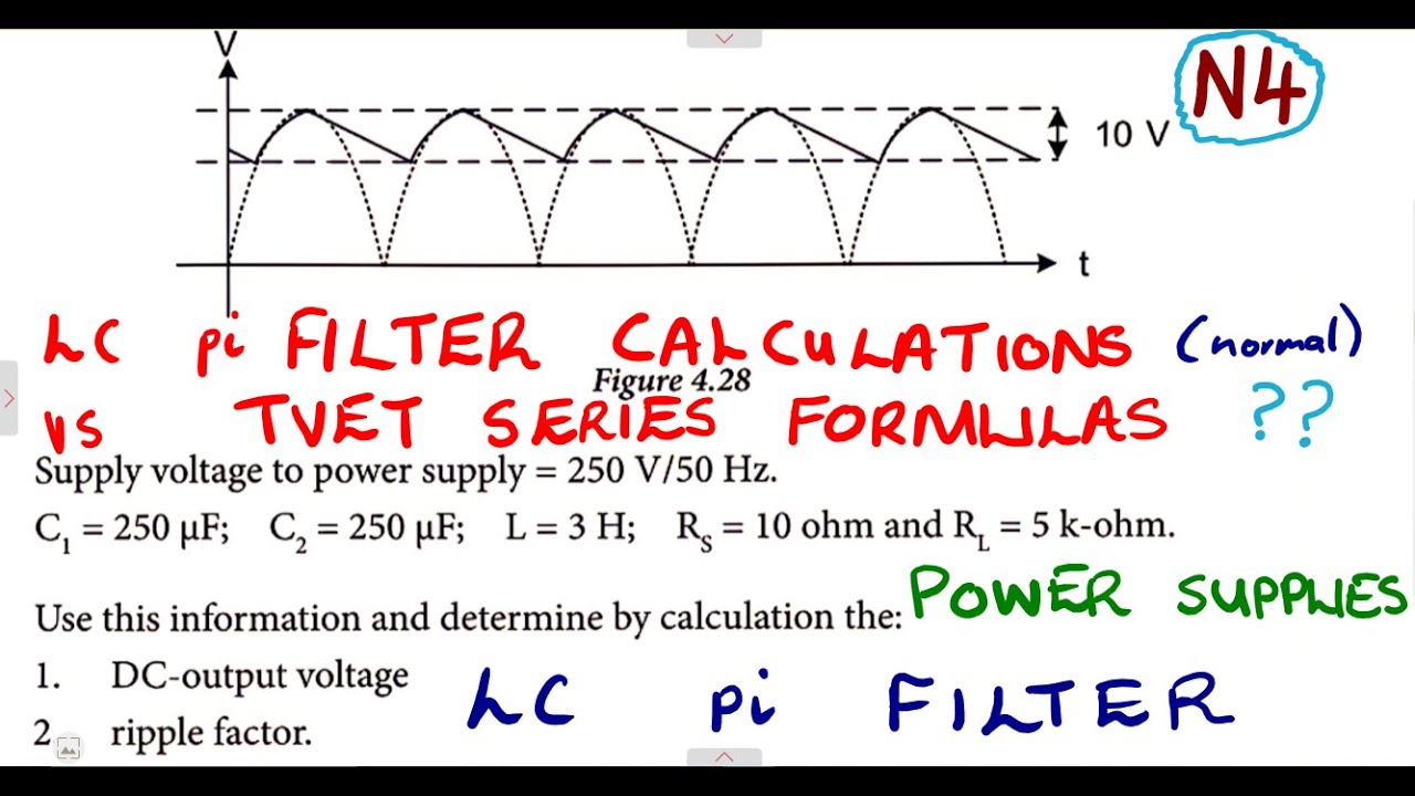 Industrial Electronics N4 Ripple Factor Calculations on LC pi Filter ...