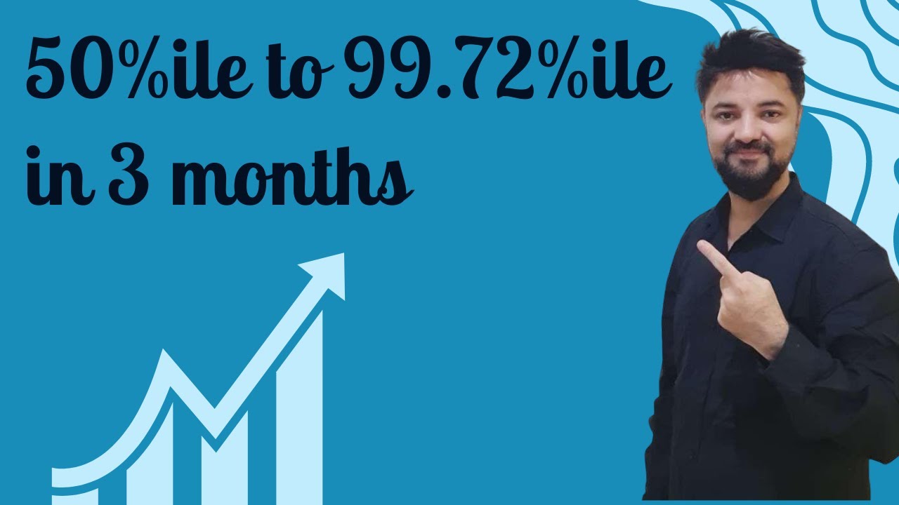 My 50 ile To 99 72 ile In 3 Months My Mock Scores In CAT YouTube my-50-ile-to-99-72-ile-in-3-months-my-mock-scores-in-cat-youtube