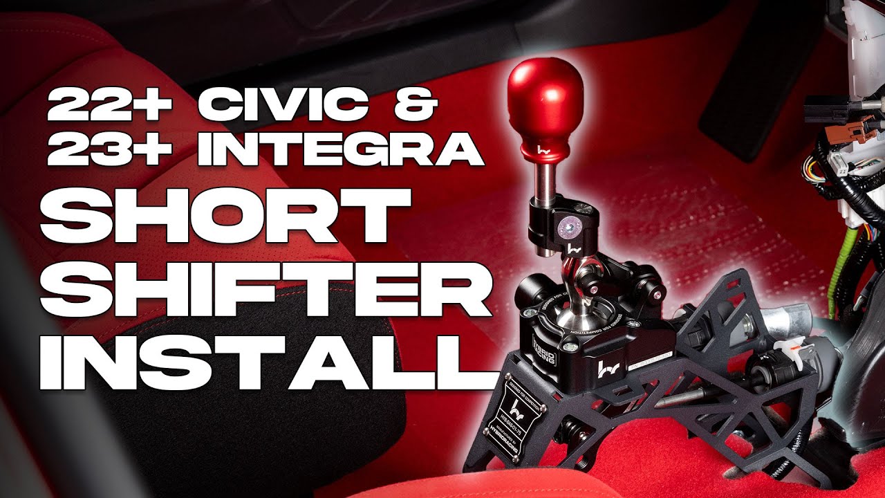 Hybrid Racing Short Shifter Install Guide (22+ Civic & 23+ Integra ...