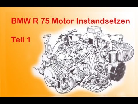 BMW R75 Motor Instandsetzen Teil 1 / Zerlegen - YouTube