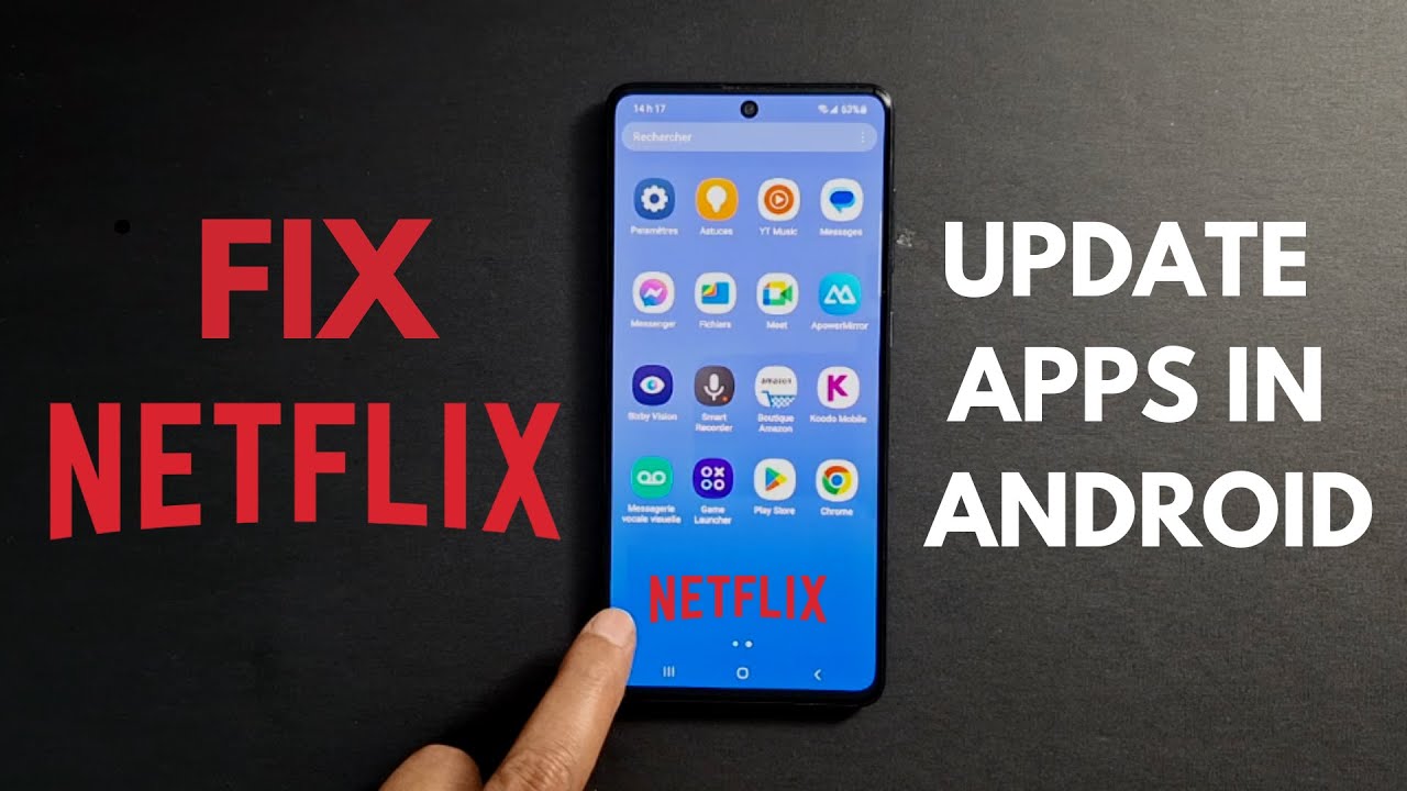 How to update Netflix app in Android phone to fix streaming problems ...