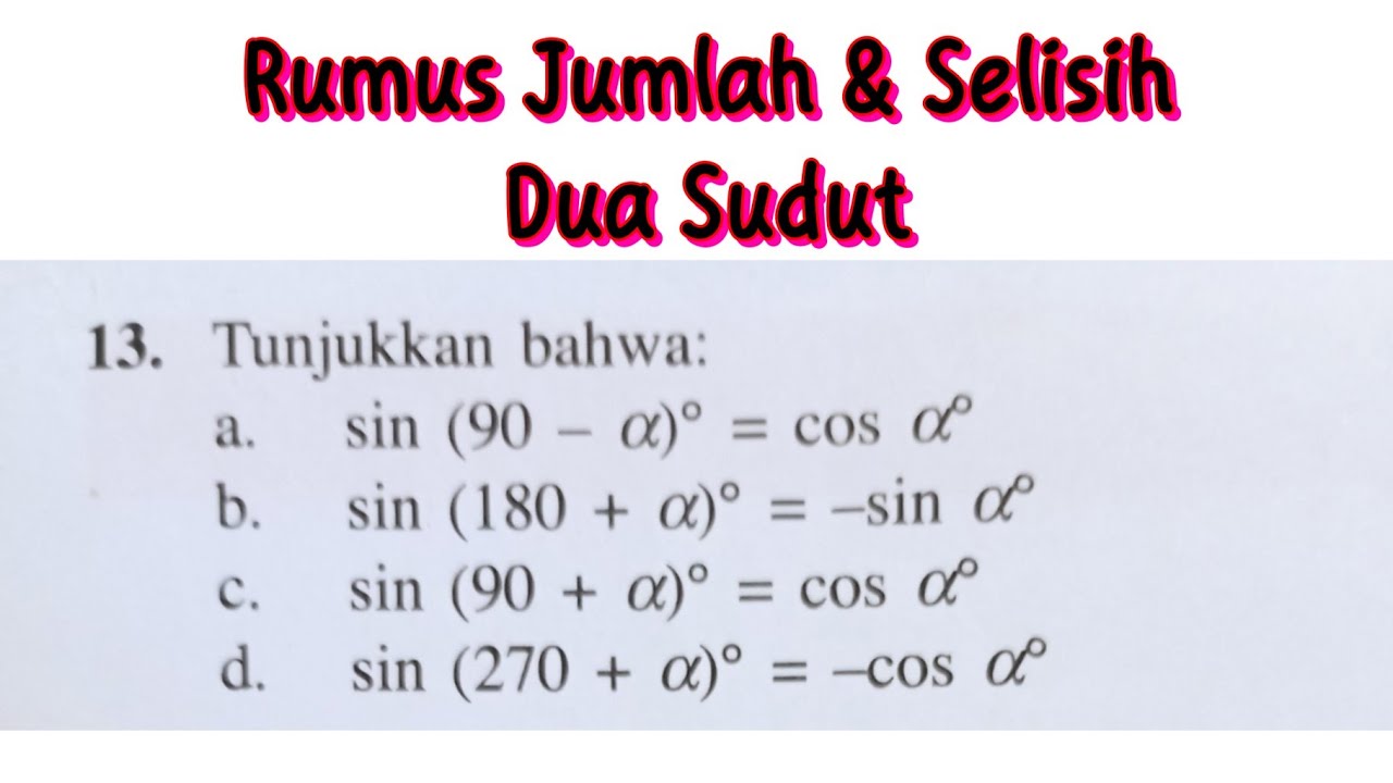 Tunjukkan Bahwa sin 90 alfa cos Alfa sin 180 alfa sin Alfa sin tunjukkan-bahwa-sin-90-alfa-cos-alfa-sin-180-alfa-sin-alfa-sin