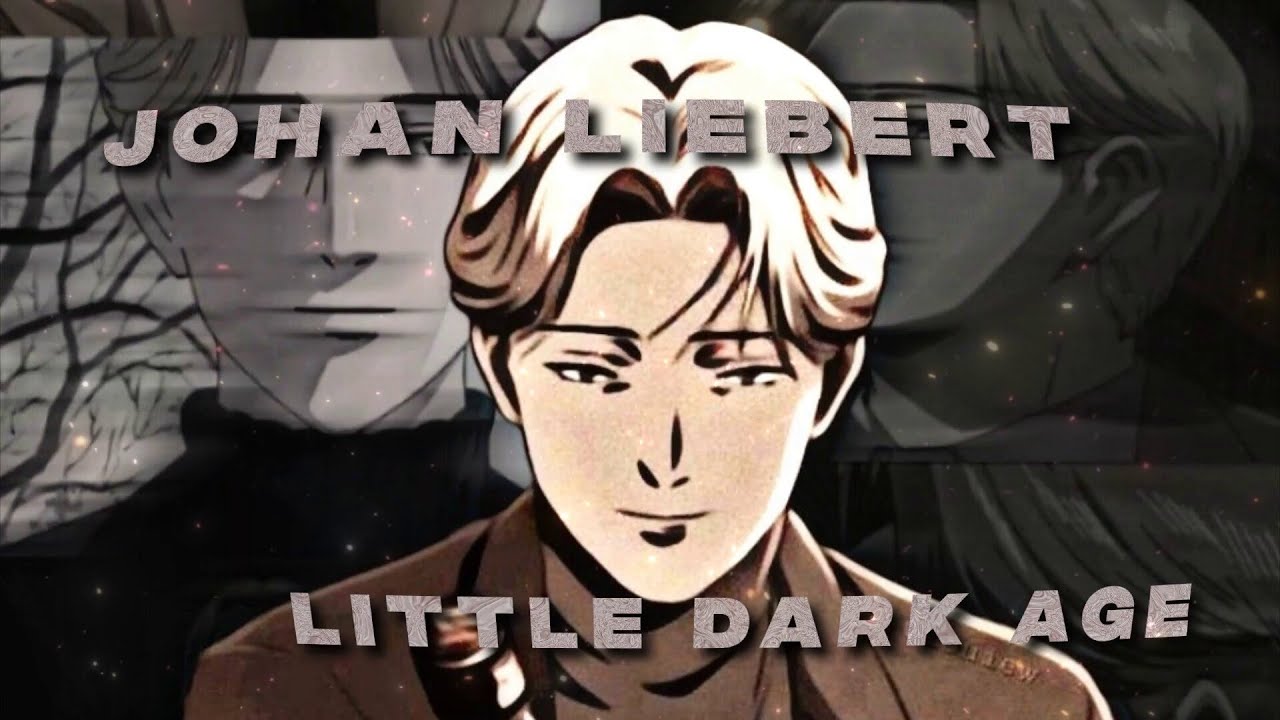 Johan Liebert - Little Dark Age [AMV/EDIT] 4K - YouTube