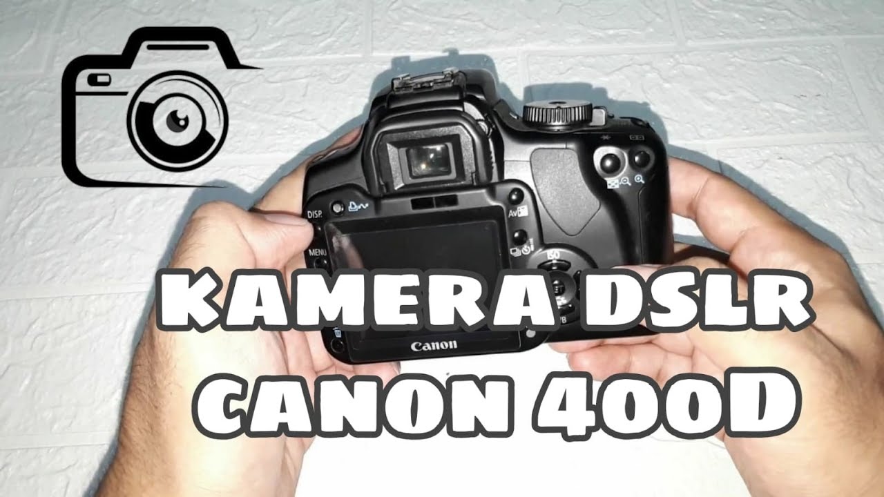 Review canon 400D | Tutorial menggunakan canon eos 400D - YouTube
