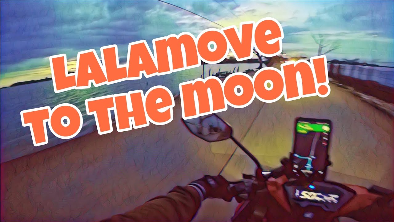 Lalamove na may konting ride (EP3) | To The Moon! - YouTube