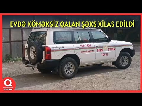 Evdə köməksiz qalan şəxs FHN tərəfindən XİLAS EDİLDİ - Qərb Region